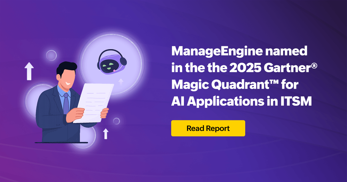 ManageEngine named in the 2025 Gartner Magic Quadrant for AI in ITSM